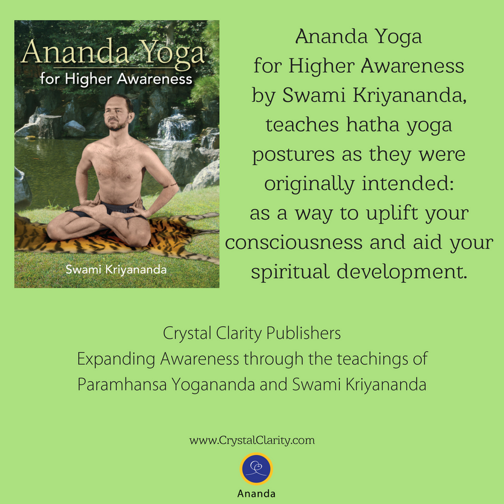 Ananda Yoga for Higher Awareness by Swami Kriyananda