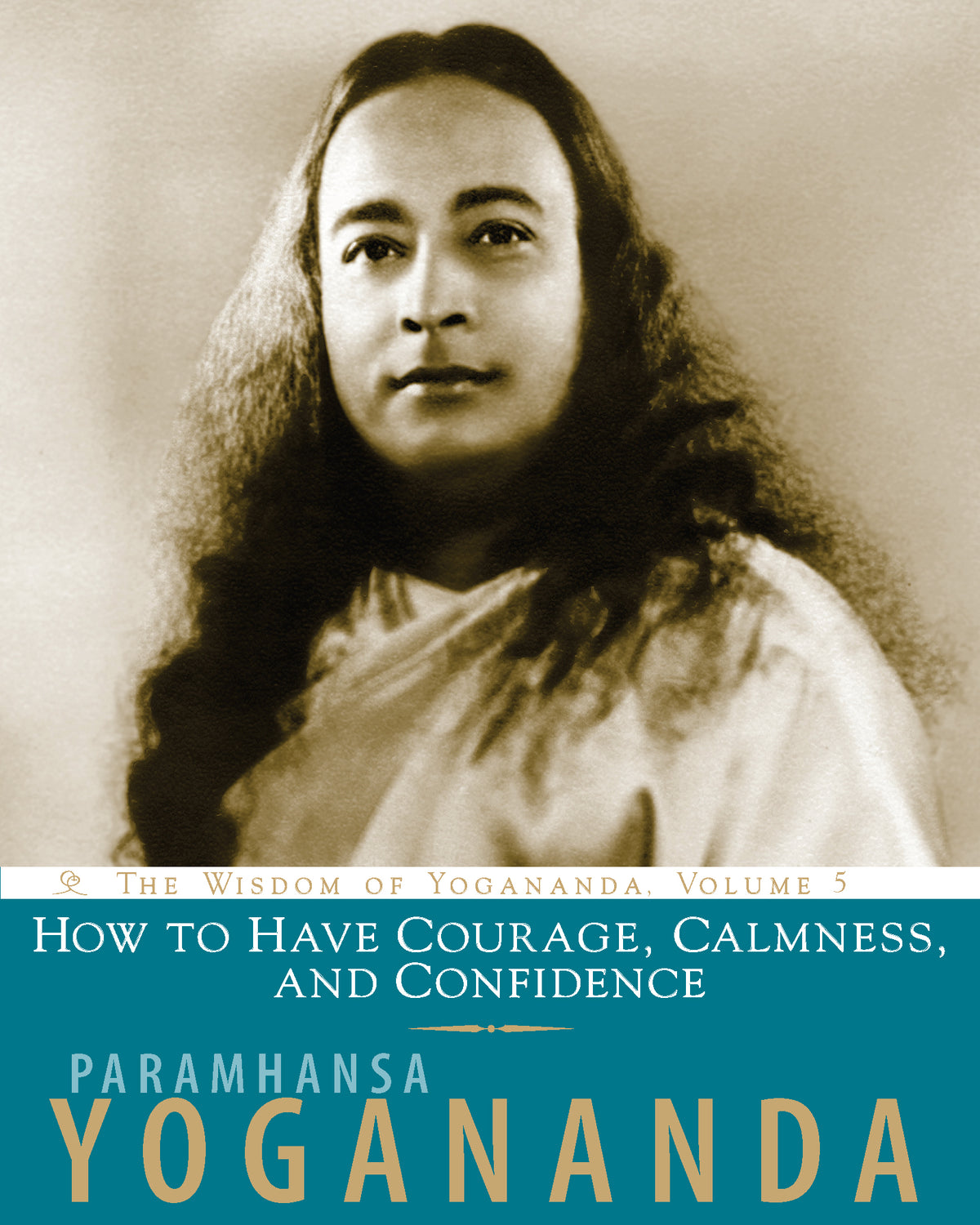 The Wisdom of Yogananda Collection